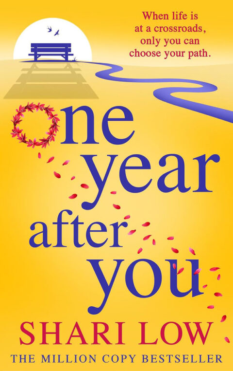 One Year after You | Shari Low